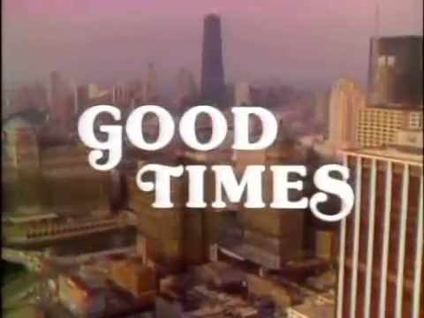 My ‘Good Times’ Journey Begins . . . | Ain't We Lucky We Got 'Em?